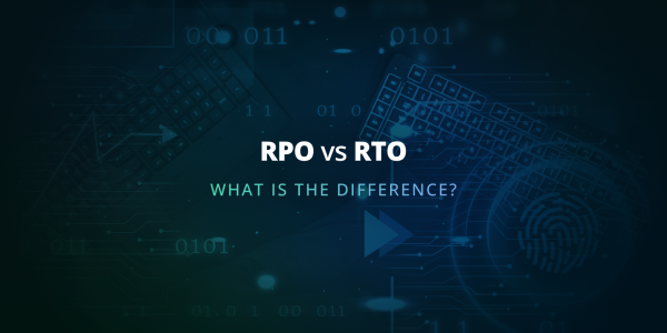 What Is the Difference Between RTO and RPO?