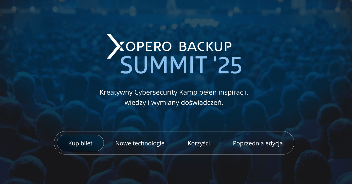 Xopero Backup Summit 2025 | 12-13 czerwca | Zarejestruj się